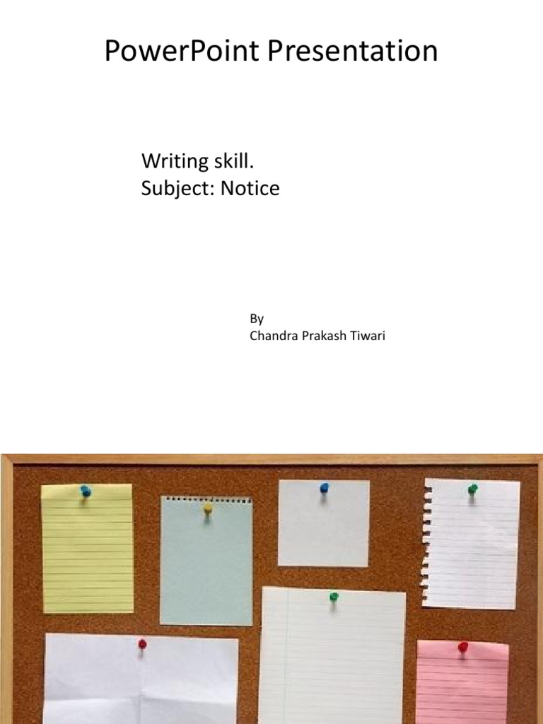 Powerpoint Presentation: Writing Skill. Subject: Notice | PDF ...