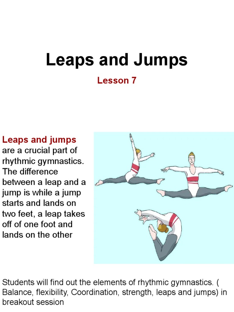 Lesson 7 Leaps and Jumps | PDF