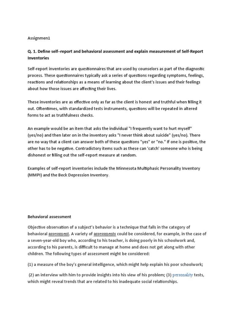Q. 1. Define Self-Report and Behavioral Assessment and Explain Measurement of Self-Report ...
