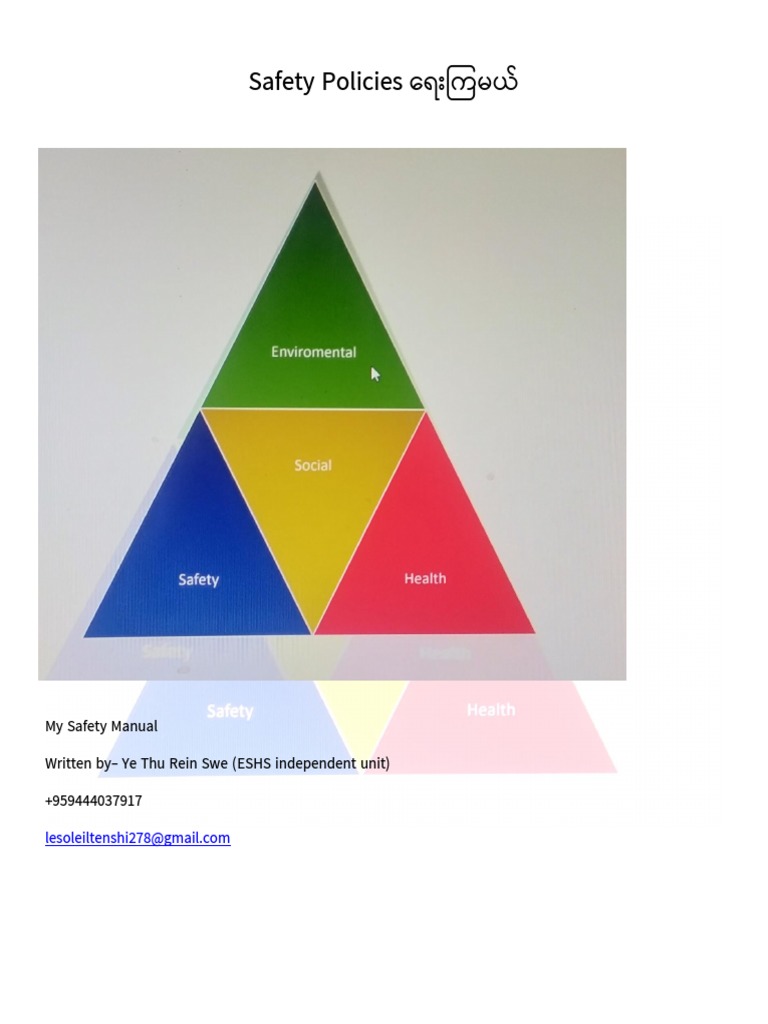 Safety Policies: My Safety Manual Written By-Ye Thu Rein Swe (ESHS ...