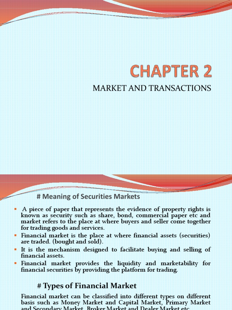 CHAPTER 2 Markets and Transaction | PDF | Margin (Finance) | Financial ...