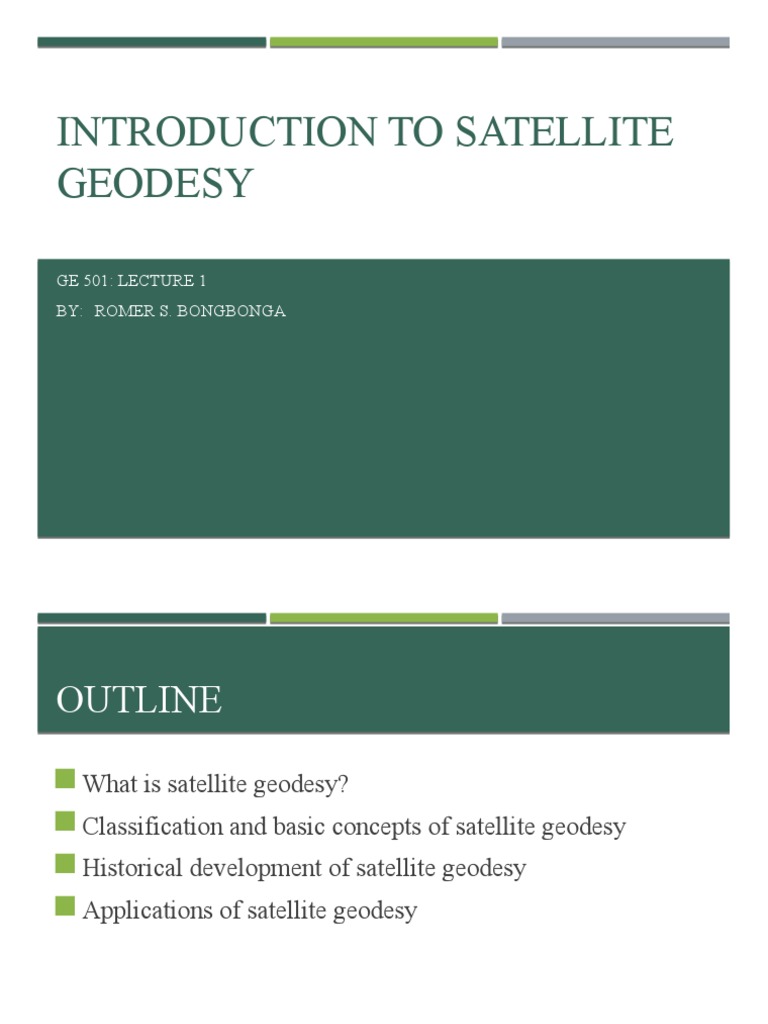 An Introduction to the Versatile Applications of Satellite Geodesy in ...