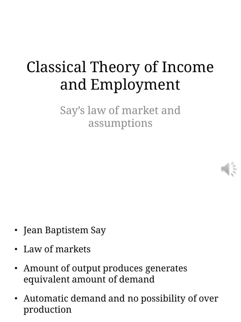 Classical Theory of Income and Employment | PDF