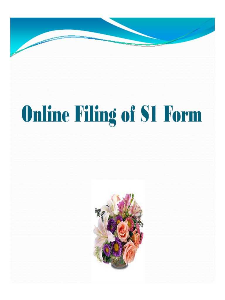 Online Filing of S1 Form | PDF | Information Technology | Information Age