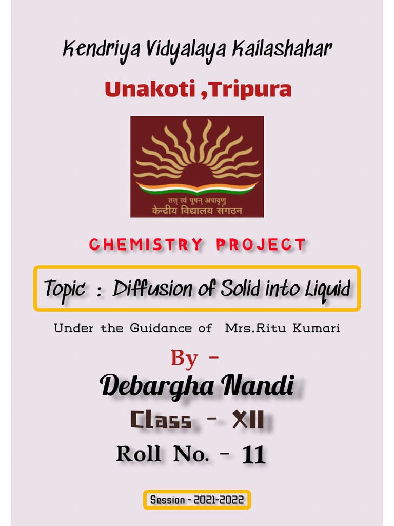Chemistry Investigatory Project - Class 12 Term-1 - Topic-Diffusion of Solid Into Liquid - by ...