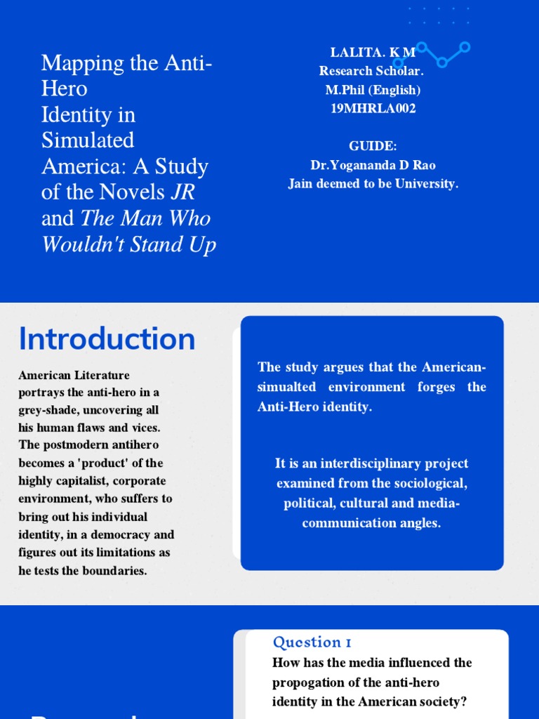 Mapping The Anti-Hero Identity in Simulated America - A Study of The ...