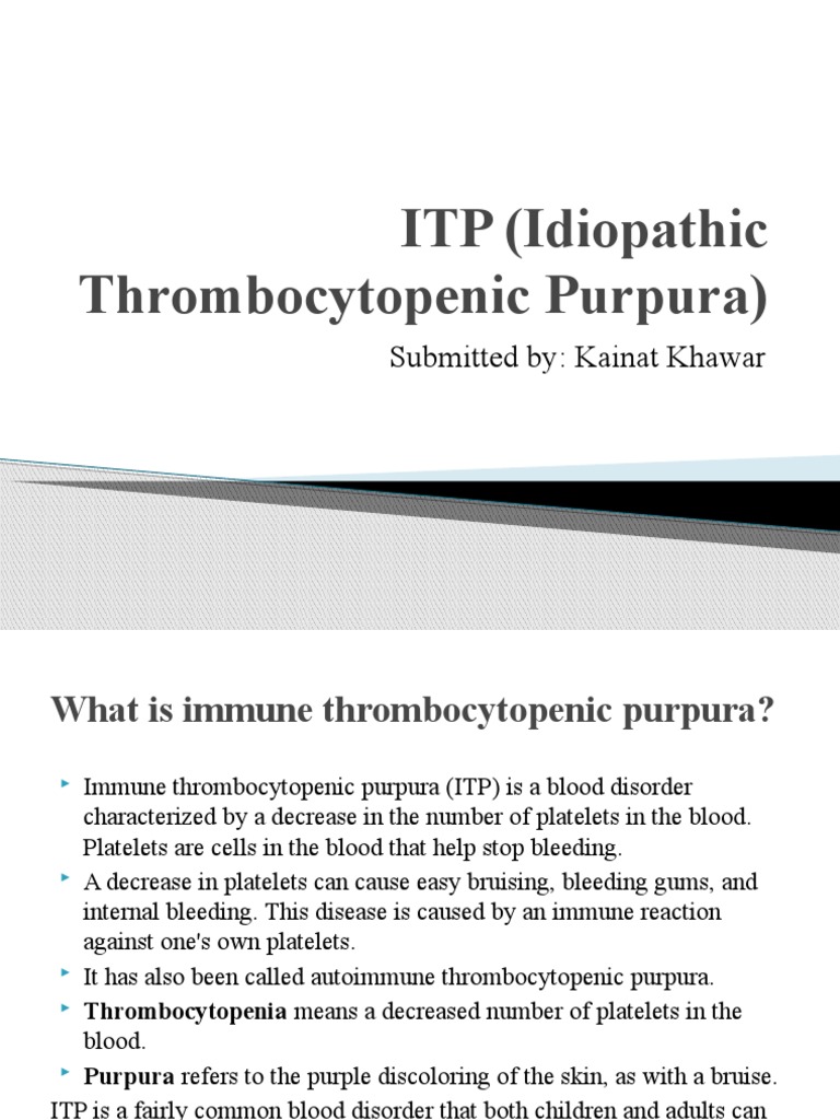 ITP (Idiopathic Thrombocytopenic Purpura) | PDF | Clinical Medicine ...