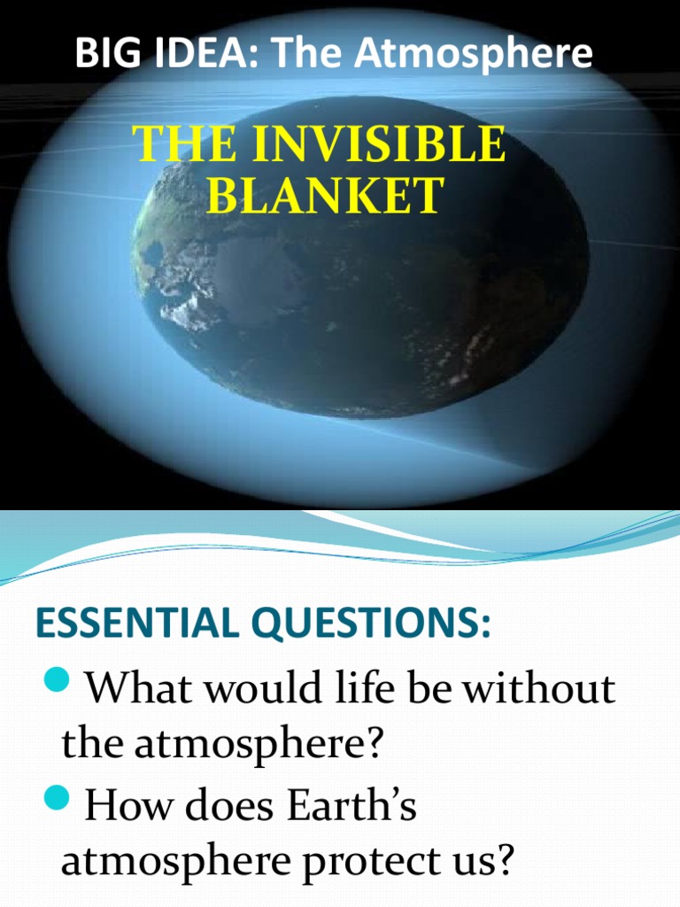 The Invisible Blanket: BIG IDEA: The Atmosphere | Download Free PDF ...