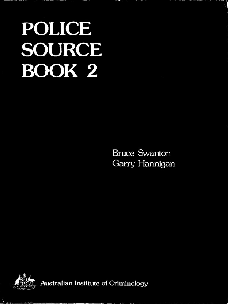 Police Source Book 2: Bruce Swanton Garry Hannigan | PDF | States And ...