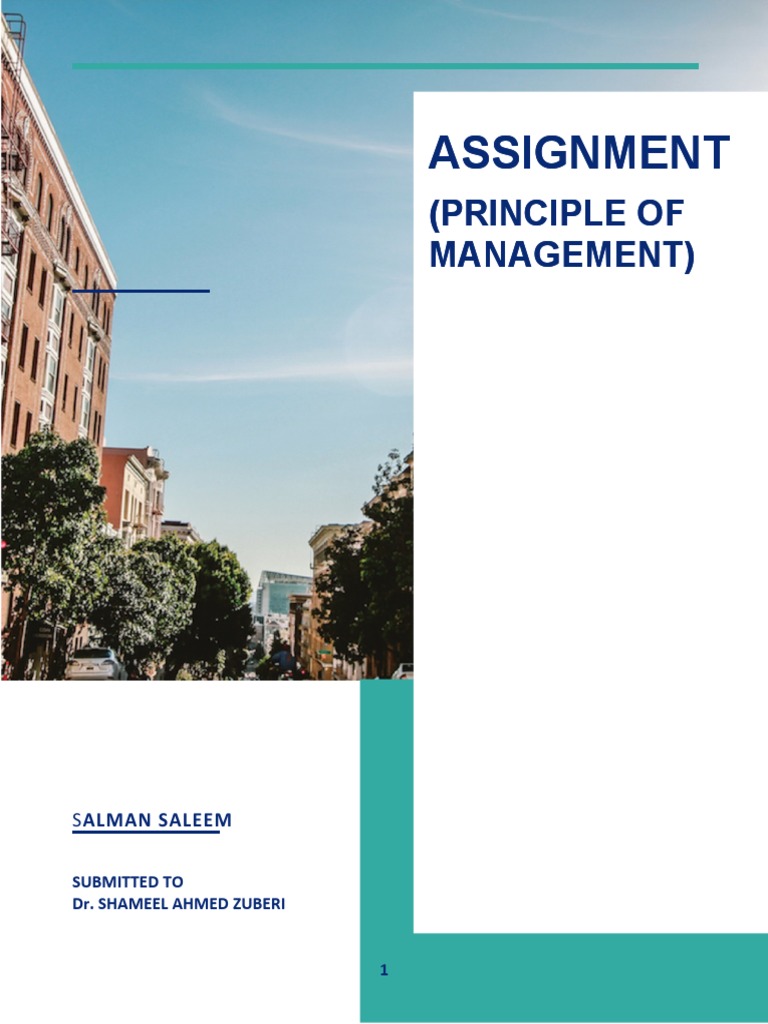 Assignment Assignment: (Principle of Management) (Principle of ...