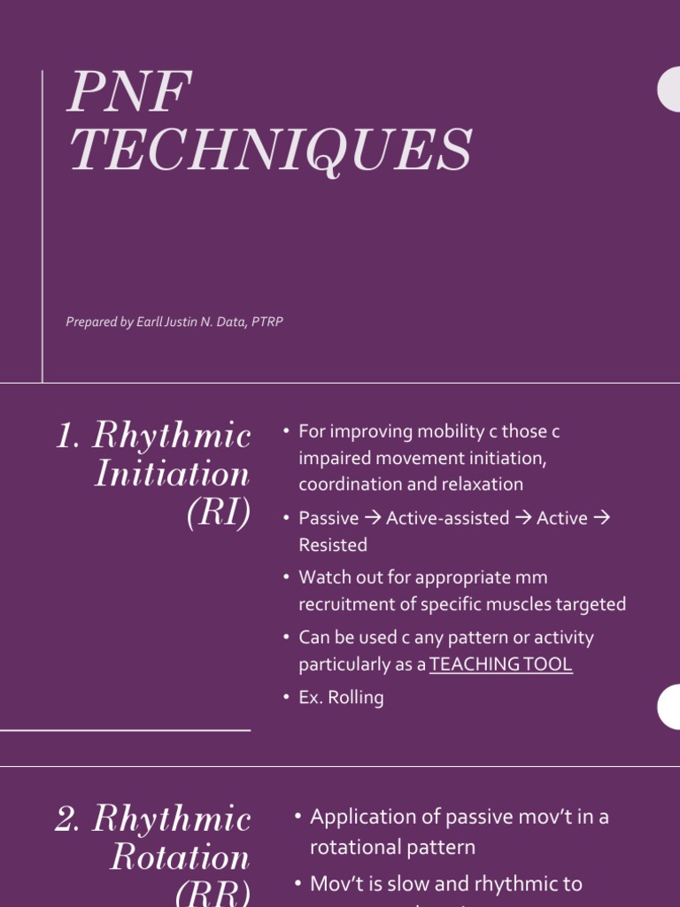 PNF Techniques LAB | PDF | Anatomical Terms Of Motion | Musculoskeletal ...