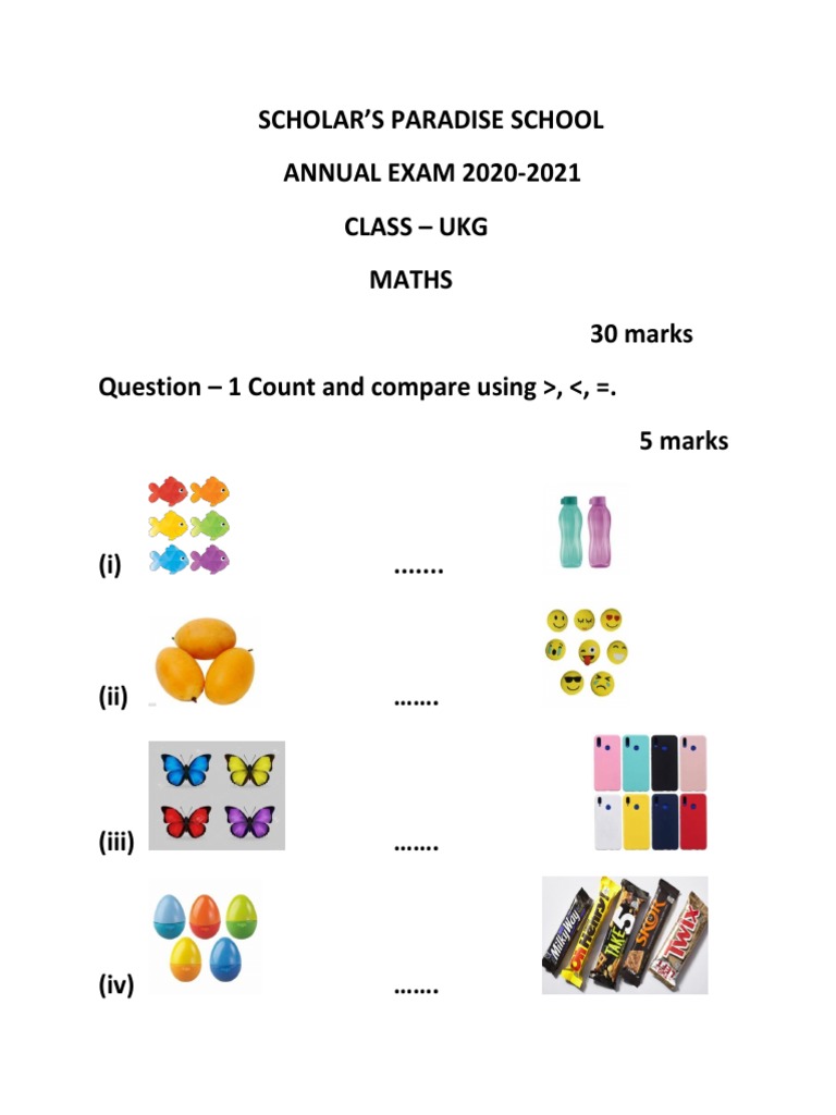 Scholar'S Paradise School ANNUAL EXAM 2020-2021 Class - Ukg Maths 30 ...
