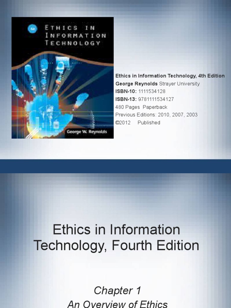 Ethics in Information Technology, 4th Edition George Reynolds Strayer ...