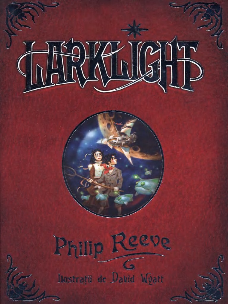 REEVE, Philip - Larklight | PDF