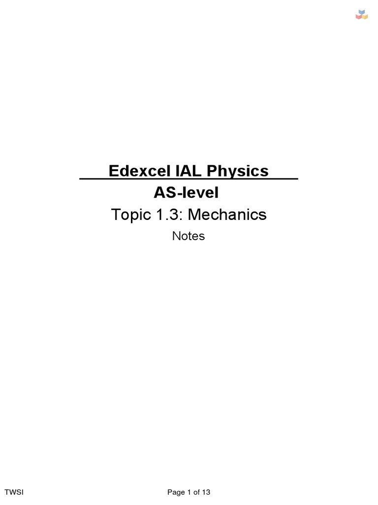 Edexcel IAL Physics AS-level: Topic 1.3: Mechanics | PDF | Force | Velocity