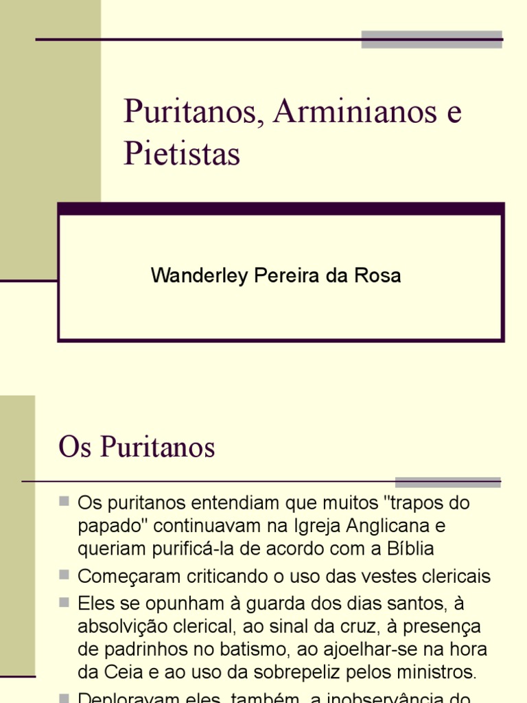 Puritanos, Arminianos e Pietistas | PDF | Arminianismo | Puritanos