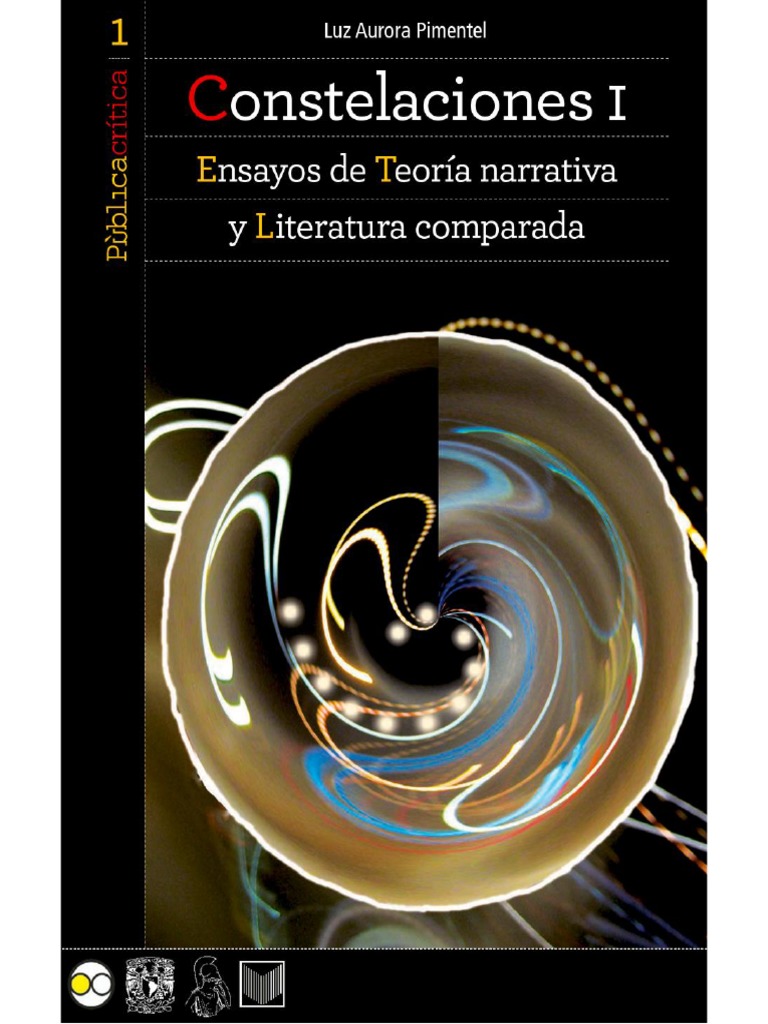 Luz Aurora Pimentel - Constelaciones I. Ensayos de Teoría Narrativa y ...