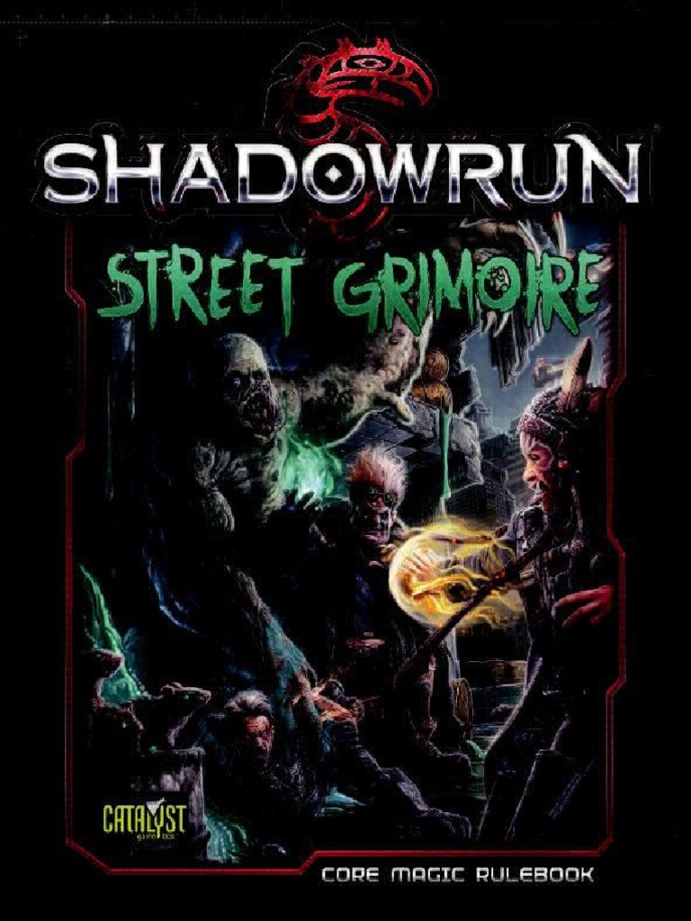 Idoc - Pub - Shadowrun 5th Edition Street Grimoirepdf (001 030) .En ...
