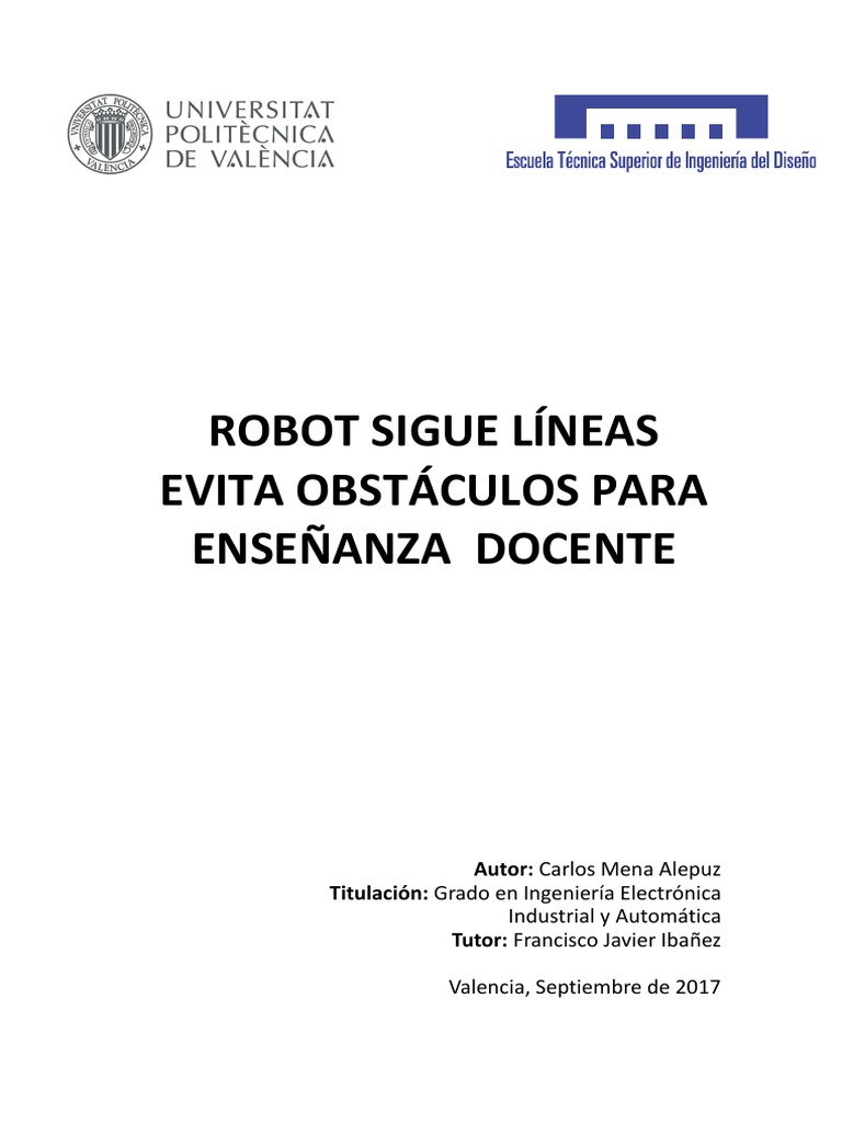 Mena - Robot Siguelíneas y Evitaobstáculos Mediante Arduino para Uso Docente | PDF | Robótica ...