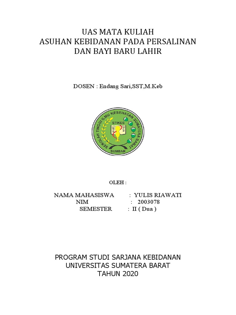 Uas Bu Endang Askeb Persalinan Dan BBL | PDF