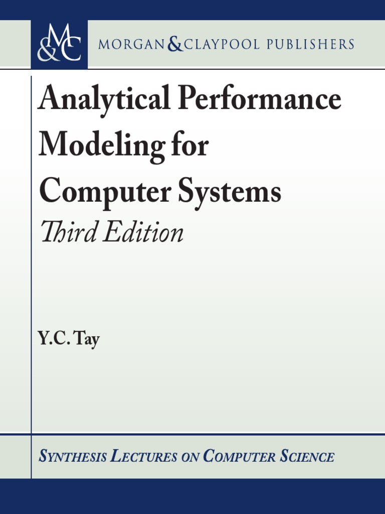 Analytical Performance Modeling For Computer Systems Third Edition ...