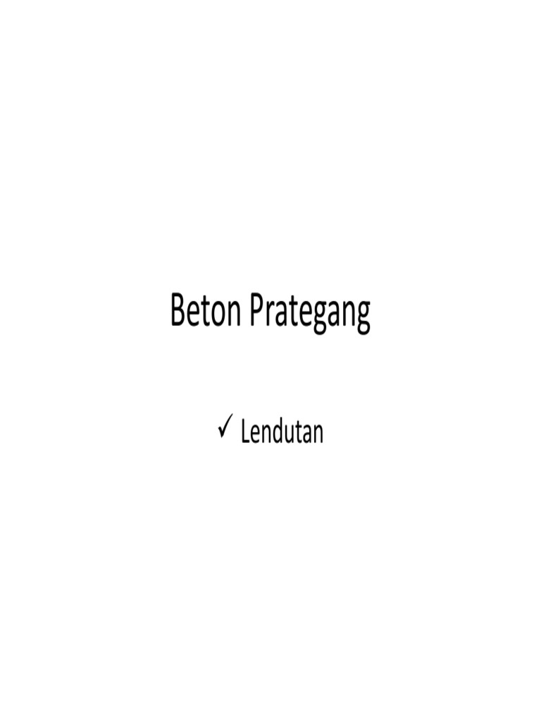 Beton Prategang - Lendutan | PDF