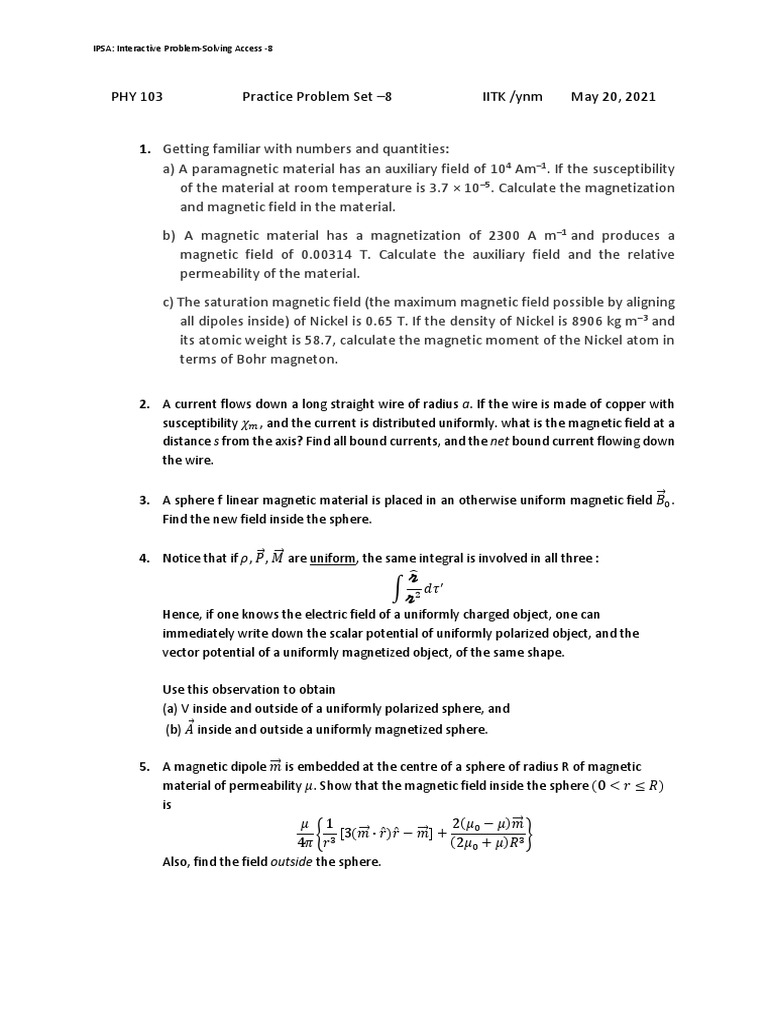 PHY 103 Practice Problem Set - 8 IITK /ynm May 20, 2021 | PDF | Magnetization | Magnet