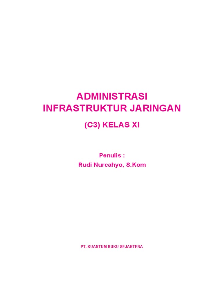 Administrasi Infrastruktur Jaringan Kelas XI | PDF
