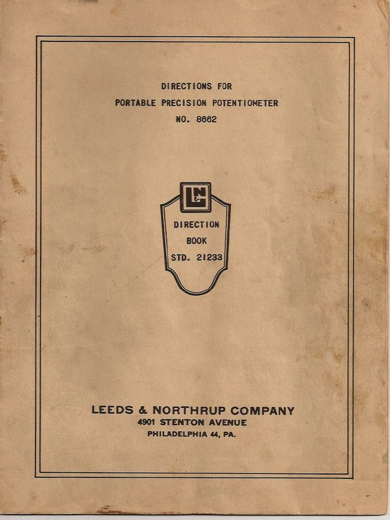 Leeds & Northrup Portable Precision Potentiometer NO. 8662 Direction ...