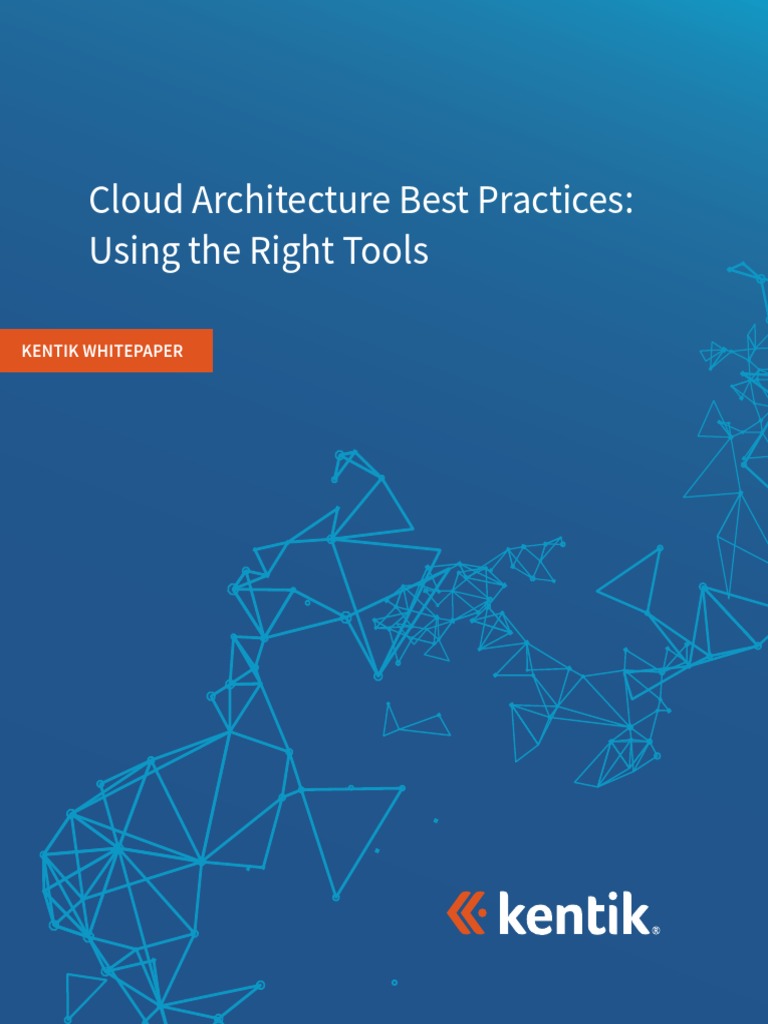 Cloud Architecture Best Practices: Using The Right Tools: Kentik Whitepaper | PDF | Cloud ...
