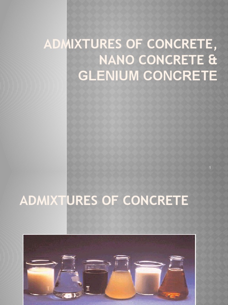 Concrete Admixtures Guide | PDF | Concrete | Nanotechnology