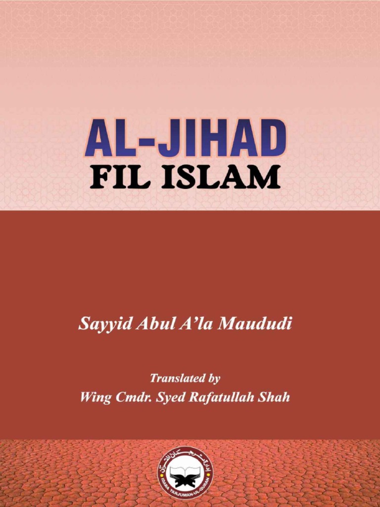 Maududi, Sayyid Abul A'la - Al Jihad Fil Islam by Syed Abul Aala ...