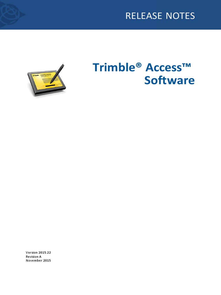 Trimble® Access™ Software: Release Notes | PDF | Installation (Computer ...