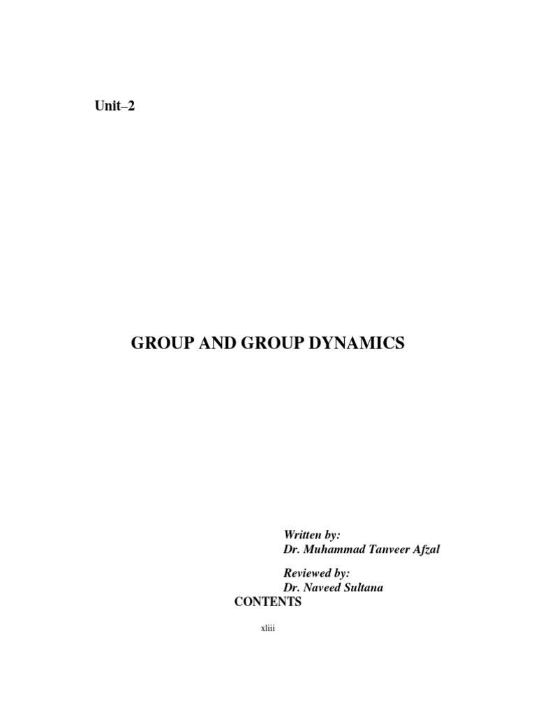 Group and Group Dynamics: Unit-2 | PDF | Social Group | Teachers