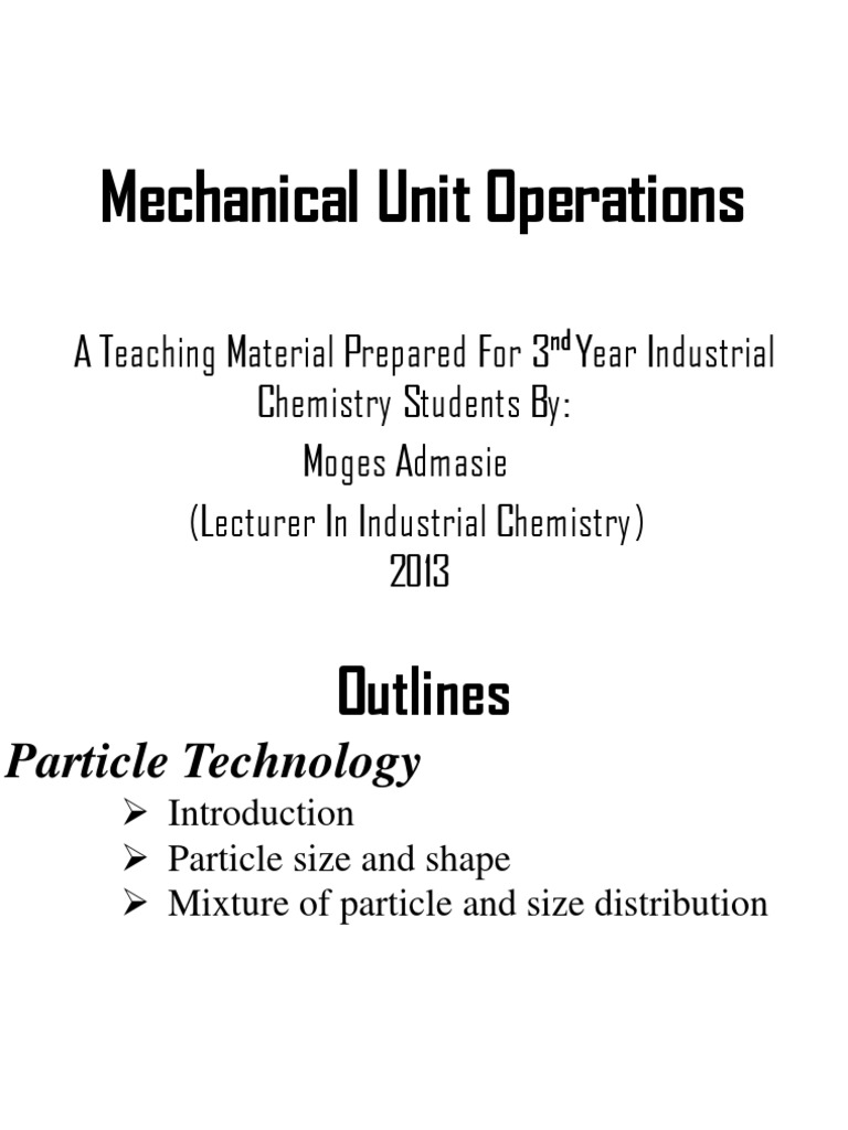 Chapter One - Mecanical Unit Operation | PDF | Chemistry | Physical ...