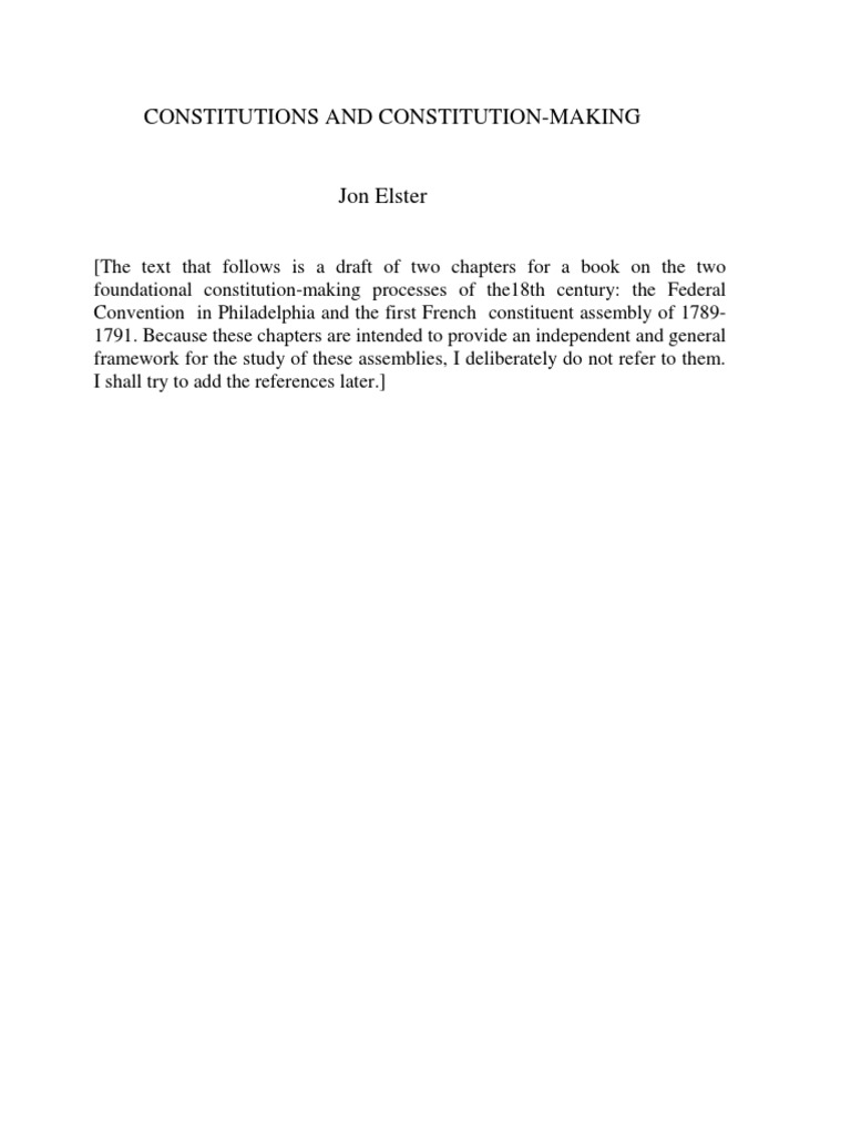 Elster ConstitutionsandConstitution-Making | PDF | Constitutional Amendment | Supermajority