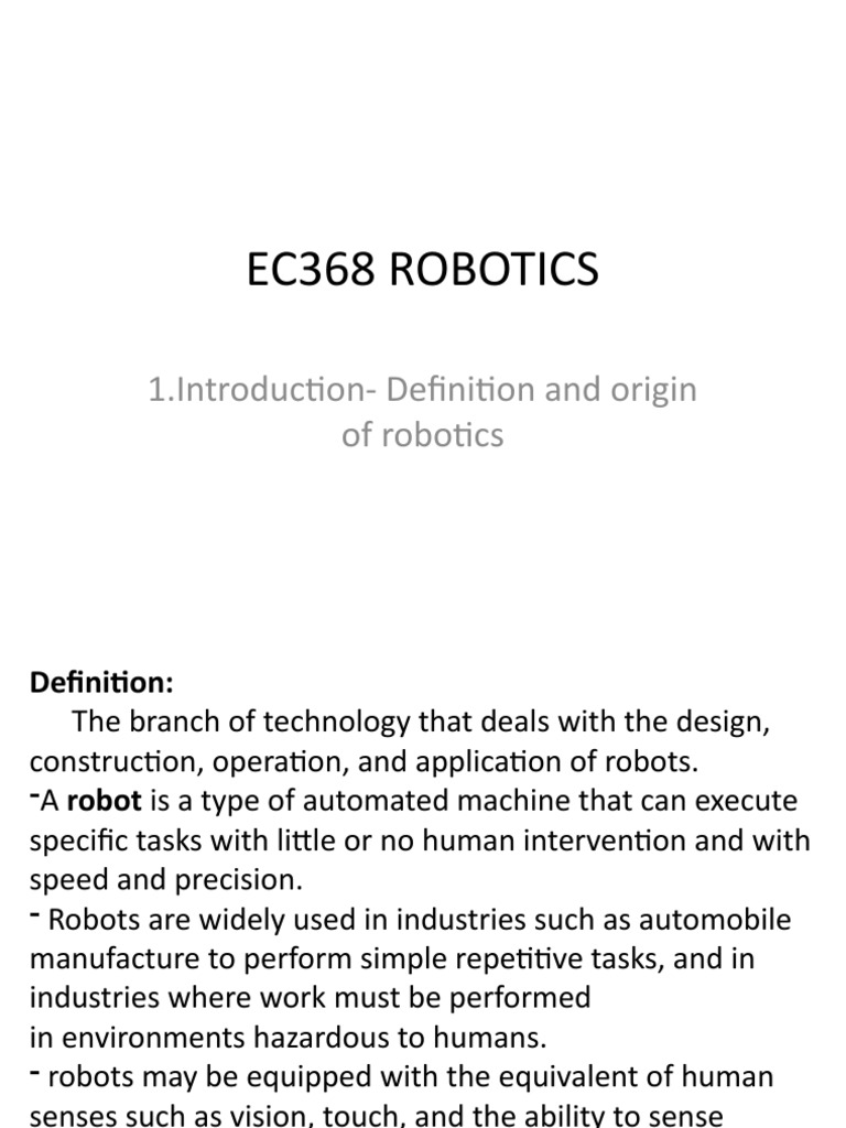 Ec368 Robotics: 1.Introduction-Definition and Origin of Robotics | PDF | Robotics | Robot