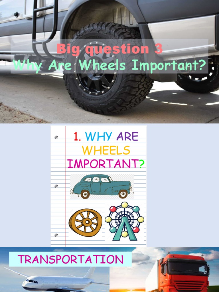 Importance of Wheels in Transportation | PDF | Language Arts ...
