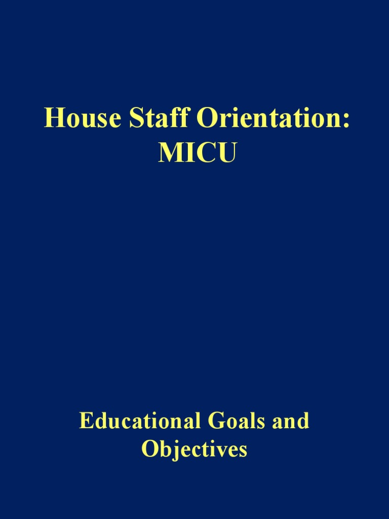 MICU Orientation 2017 | PDF | Intensive Care Unit | Intensive Care Medicine