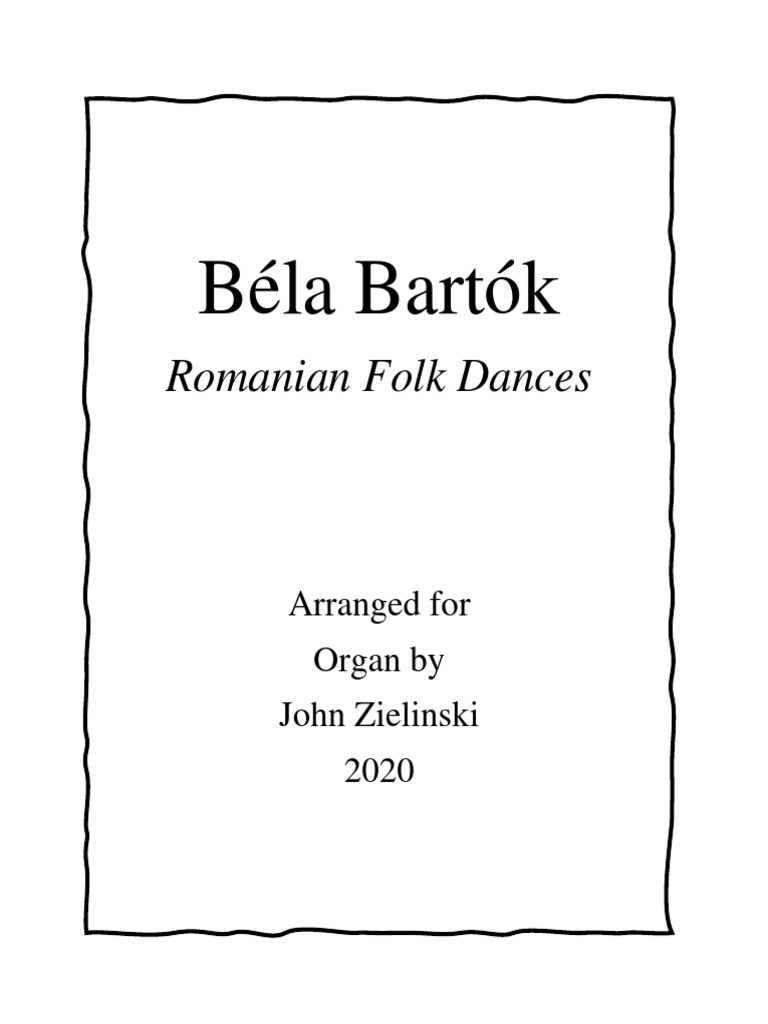 Béla Bartók: Romanian Folk Dances | PDF | Musical Compositions ...