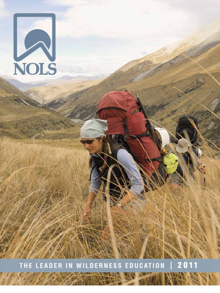 2011 NOLS Course Catalog | PDF | Leadership | Cognition