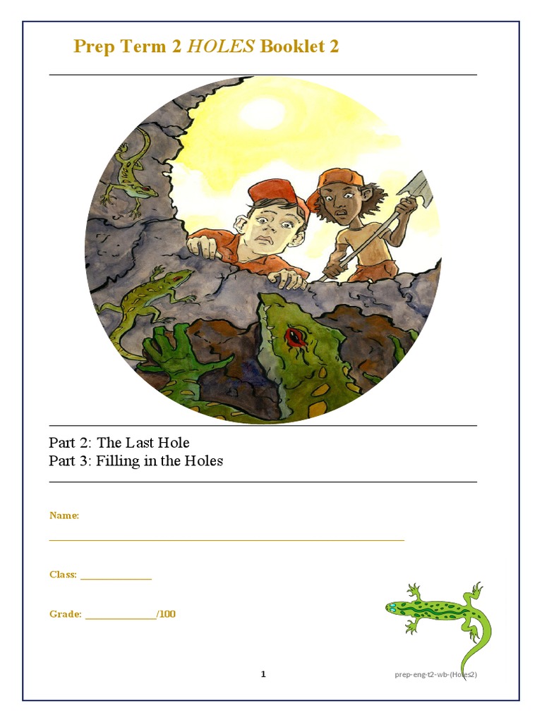 Prep Term 2 HOLES Booklet 2: Part 2: The Last Hole Part 3: Filling in ...