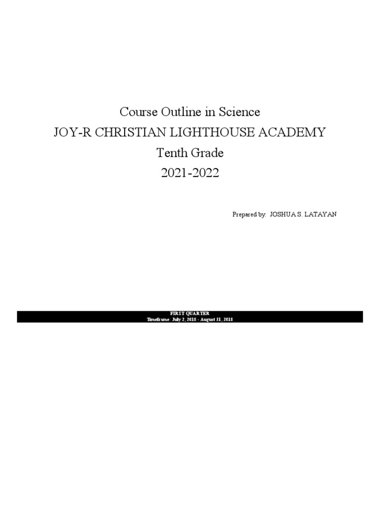 Course Outline in Science Joy-R Christian Lighthouse Academy Tenth ...