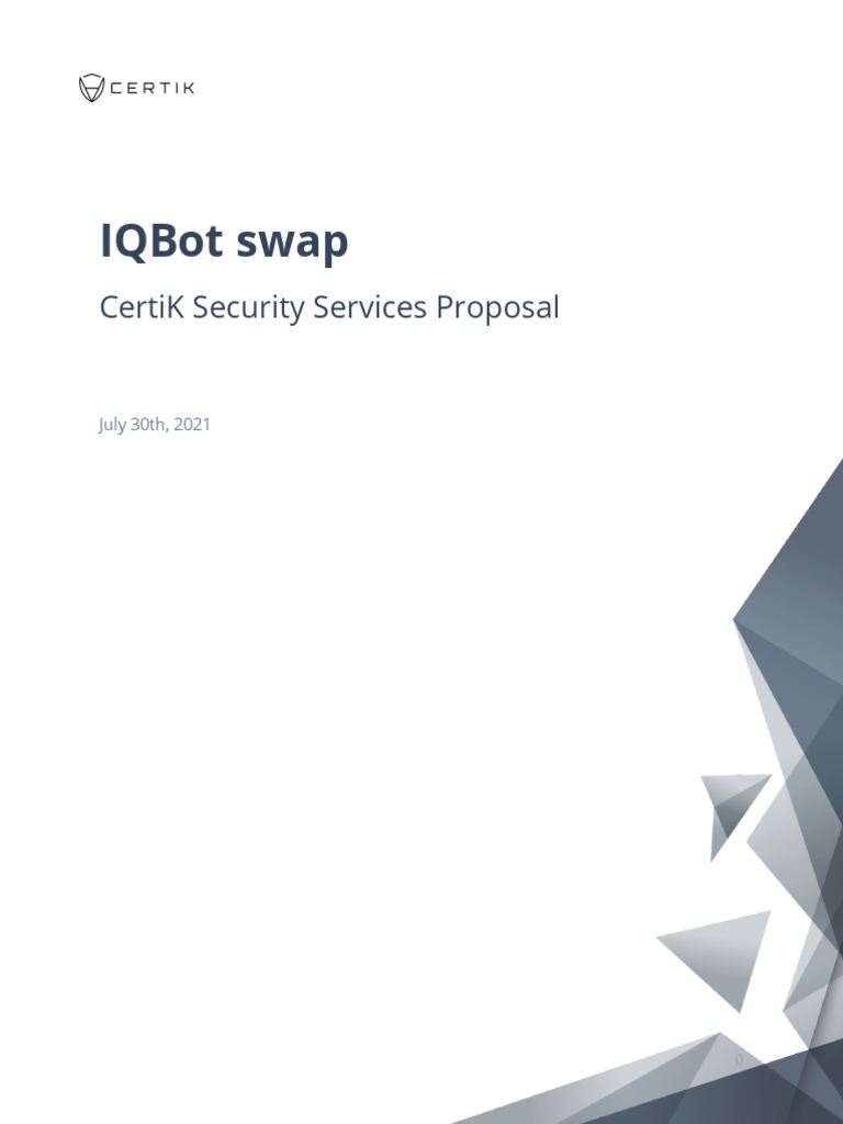 IQBot Swap Security Services Proposal | PDF | Audit | Vulnerability (Computing)