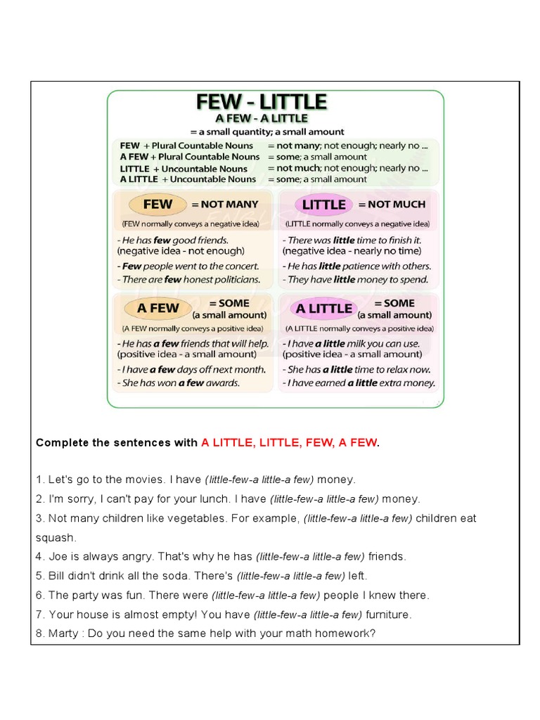 Complete The Sentences With A LITTLE, LITTLE, FEW, A FEW | PDF