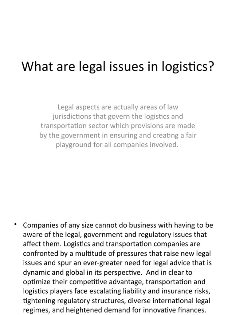 What Are Legal Issues in Logistics? | PDF | Logistics | Transport