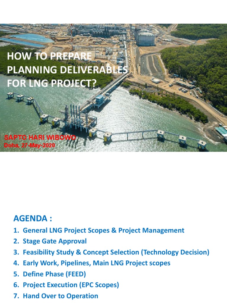 How To Prepare Planning Deliverables For LNG Project?: Sapto Hari ...