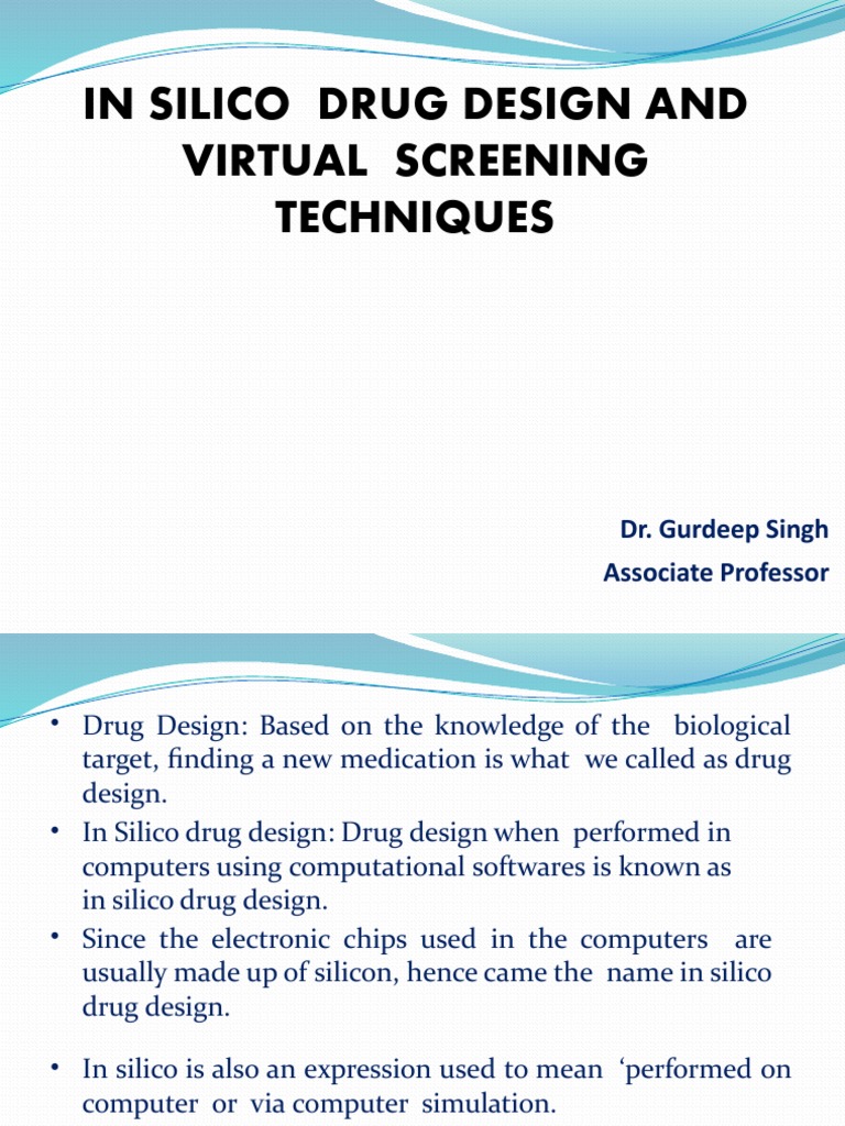 In Silico Drug Design and Virtual Screening Techniques: Dr. Gurdeep ...