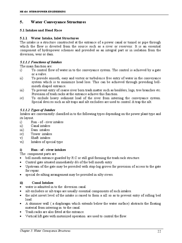 Water Conveyance Structures: 5.1 Intakes and Head Race 5.1.1 Water ...