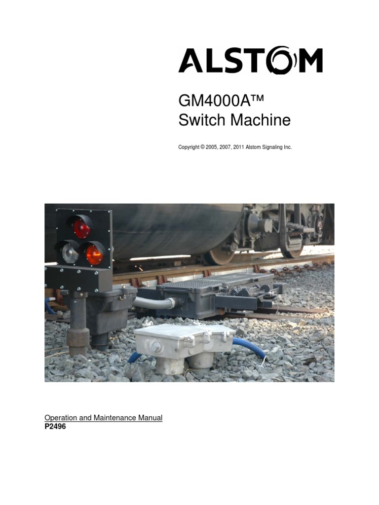 GM4000Aâ - Switch Machine - Alstom | PDF | Switch | Electric Motor